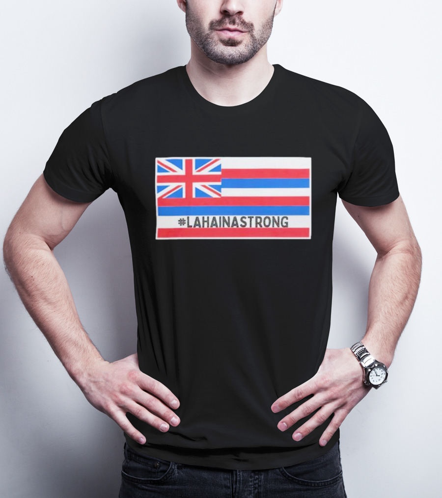 Pray For Lahaina Strong United Kingdom Flag LahainaStrong T-Shirt