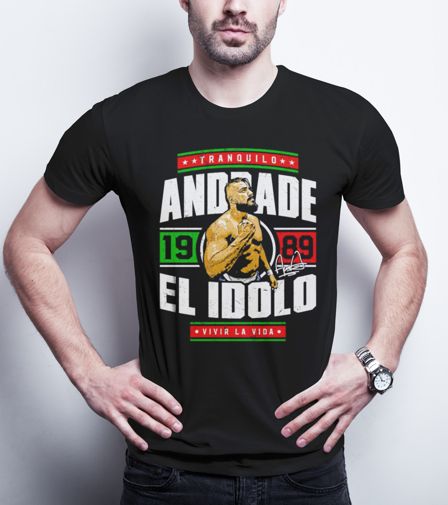 Tranquilo Andrade El Idolo 1989 Vivir La Vida Signature T-Shirt
