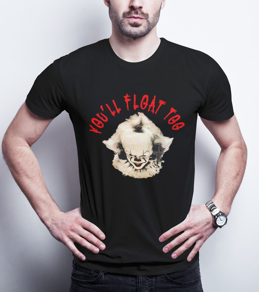 Pennywise You'll Float Too Halloween Horror T-Shirt
