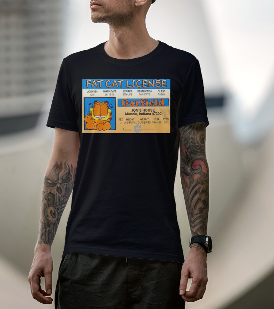 Garfield Fat Cat License Jon's House Muncie 9th Life Mondays Tabby T-Shirt