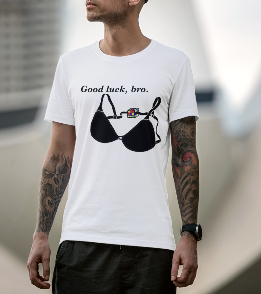 Good Luck Bro Rubik's Cube Bra T-Shirt