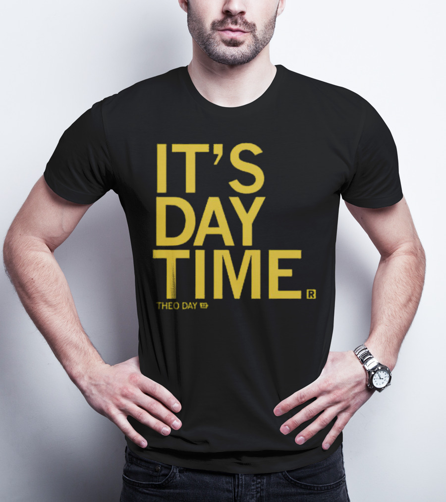 Theo Day It's Day Time 12 T-Shirt