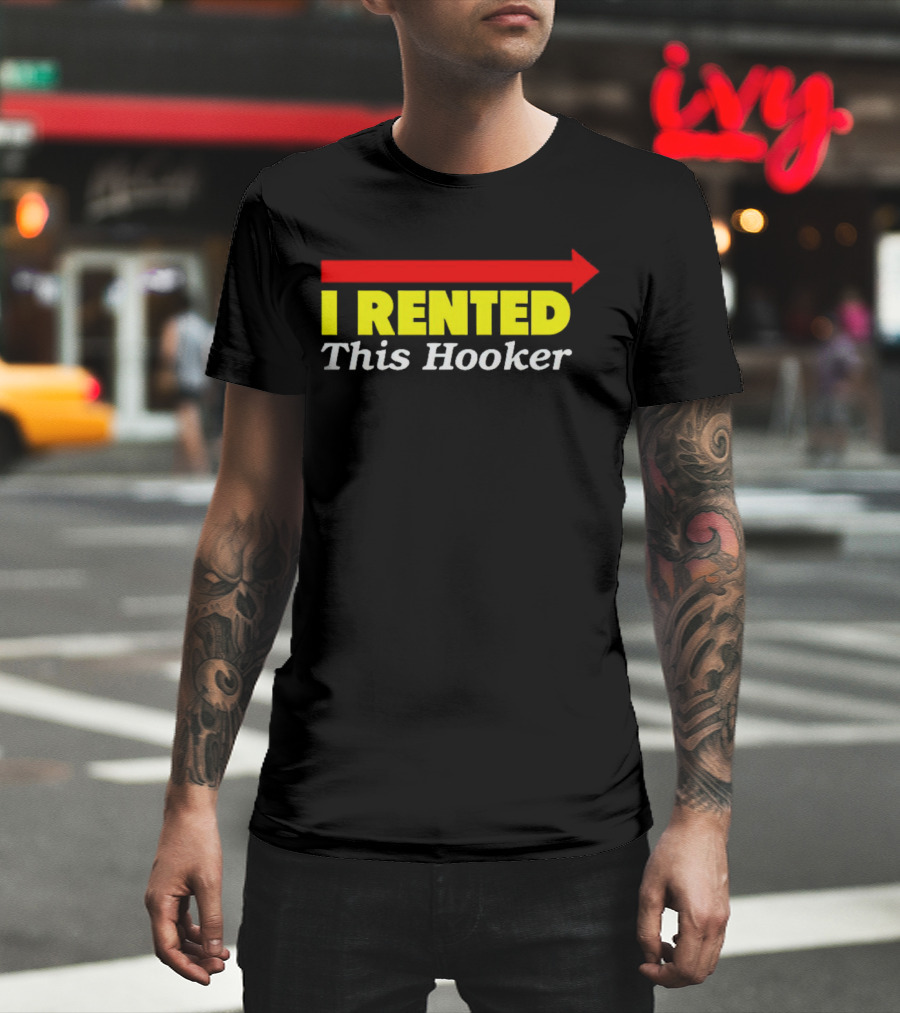 Danny McBride Kenny Powers I Rented This Hooker T-Shirt