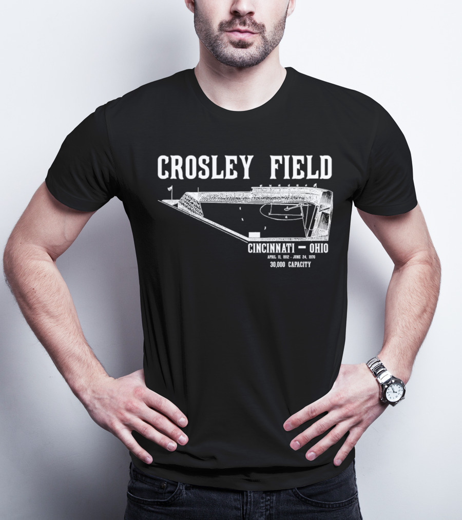 Crosley Field Cincinnati Ohio April 11 1912 June 24 1970 30000 Capacity T-Shirt