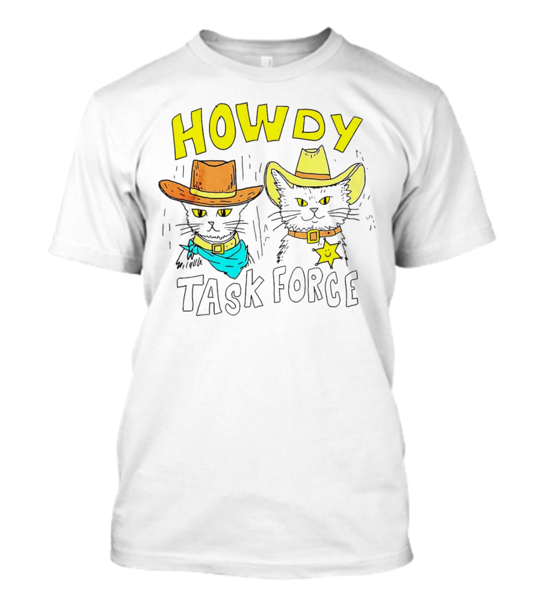Howdy Cat Task Force Cowboy Cats T-Shirt