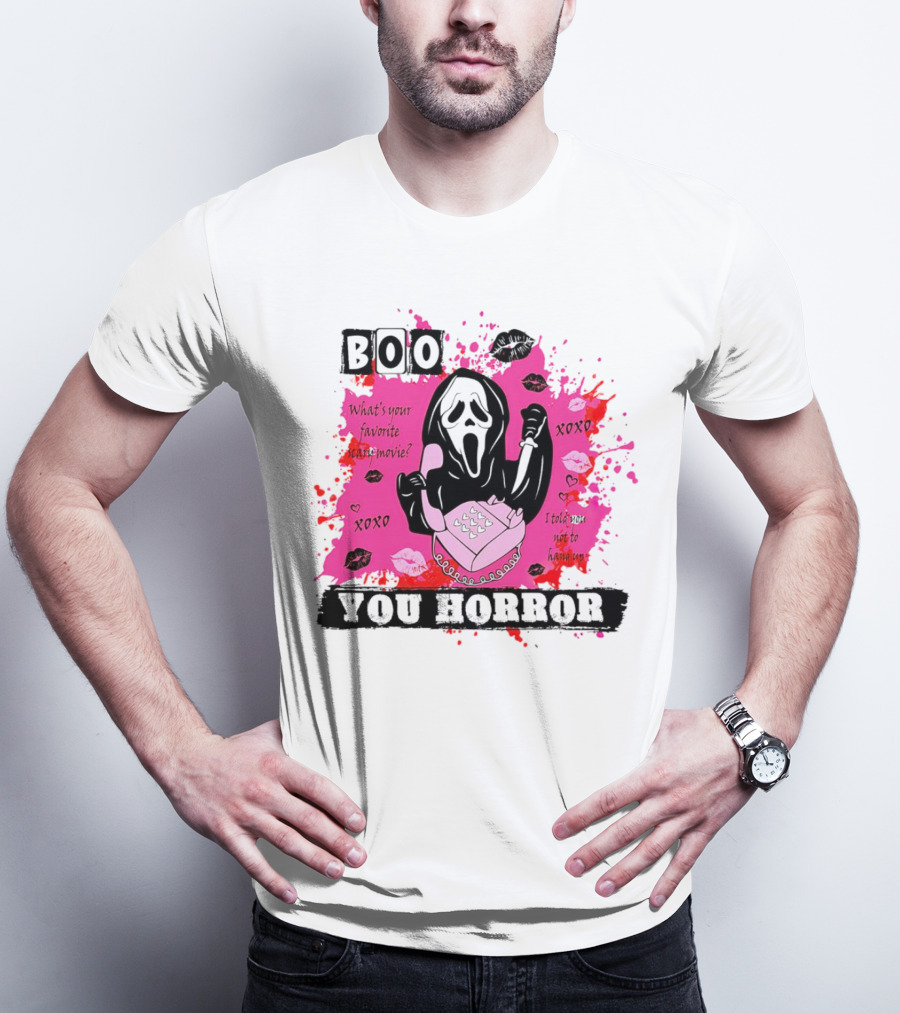Boo You Horror Ghostface What's Your Favorite Scary Movie XOXO I Told You Not To Hang Up Halloween T-Shirt