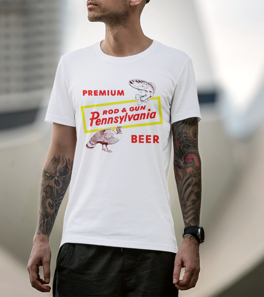 Premium Rod And Gun Pennsylvania Beer T-Shirt