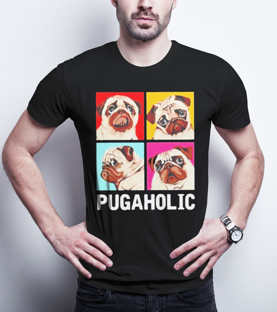 Pug Dog Pop Art Pugaholic T-Shirt