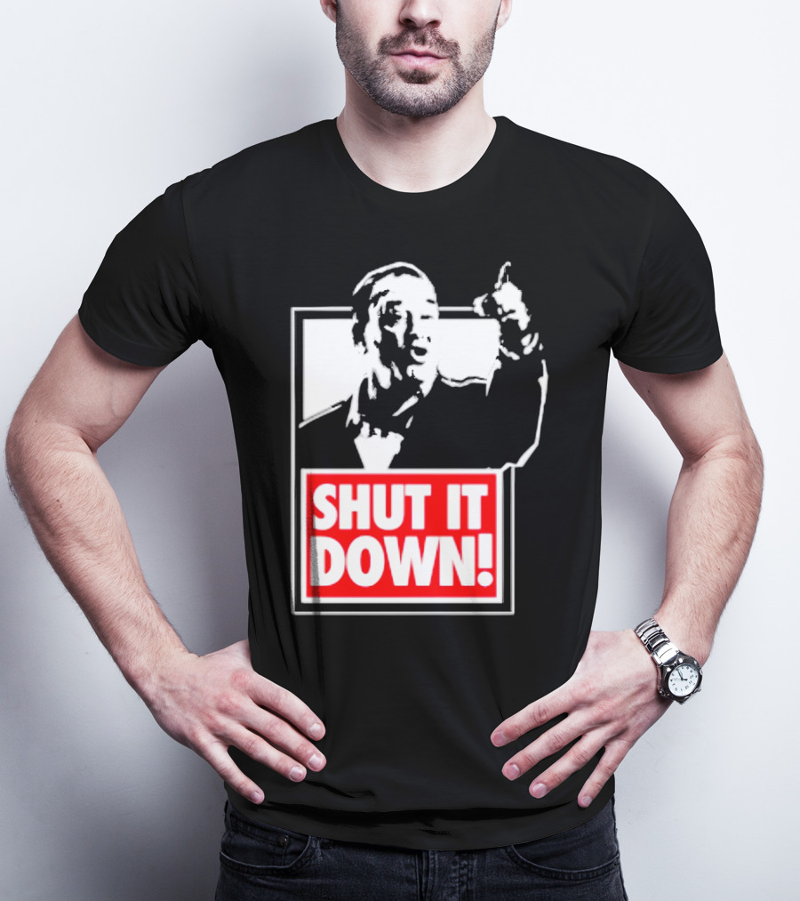 SHUT IT DOWN Meme Bold Red And White Iconic T-Shirt
