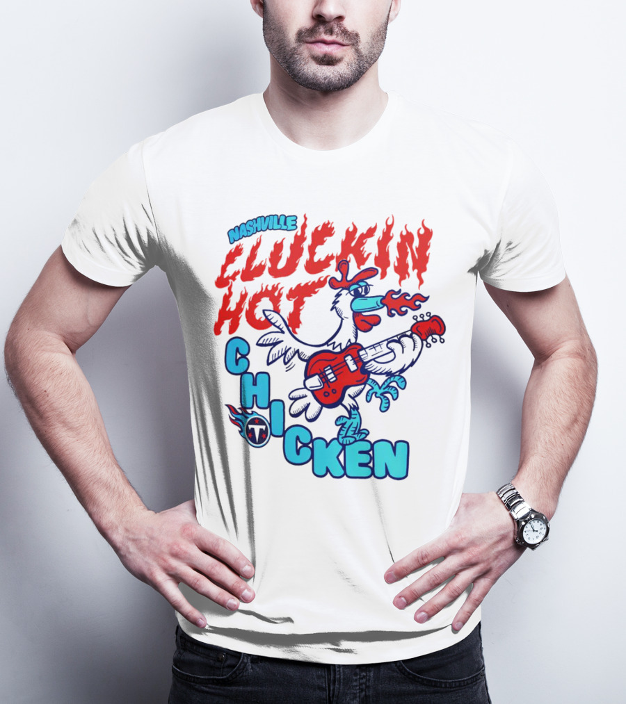 Nashville Cluckin Hot Chicken Tennessee Titans Guitar Rooster T-Shirt