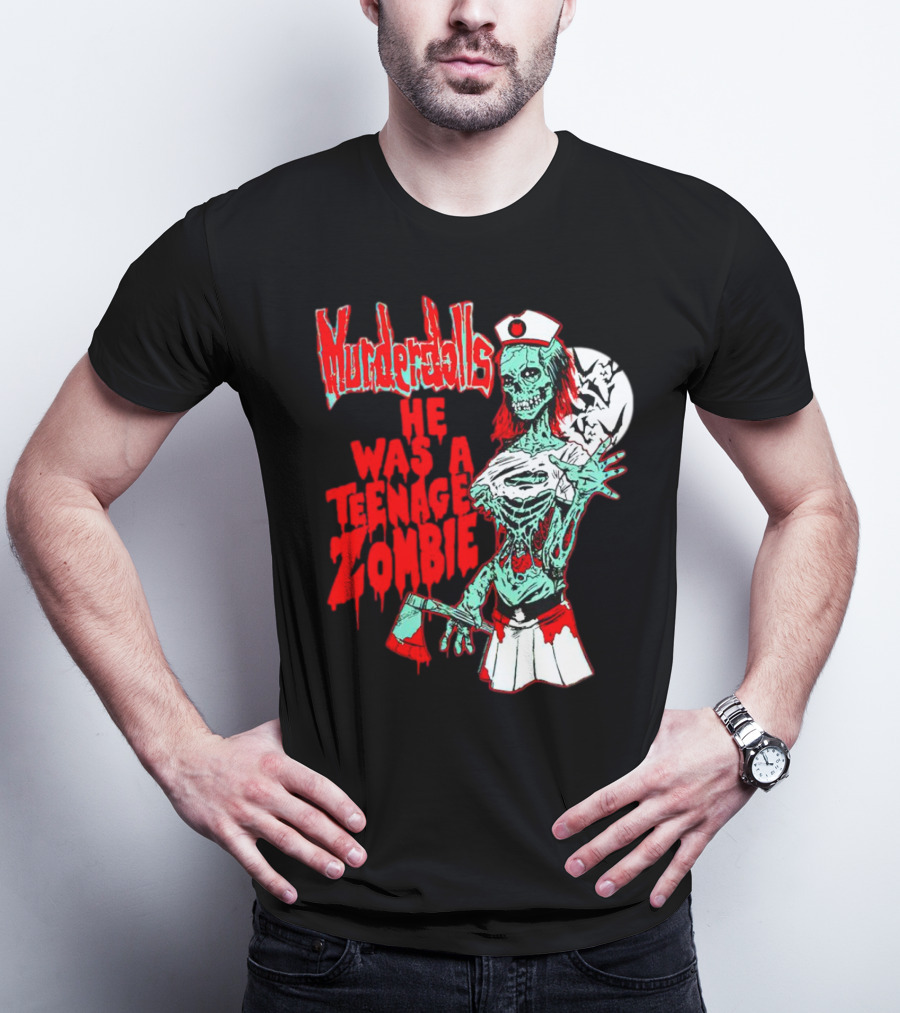 Murderdolls He Was A Teenage Zombie Nurse With Axe And Moon T-Shirt