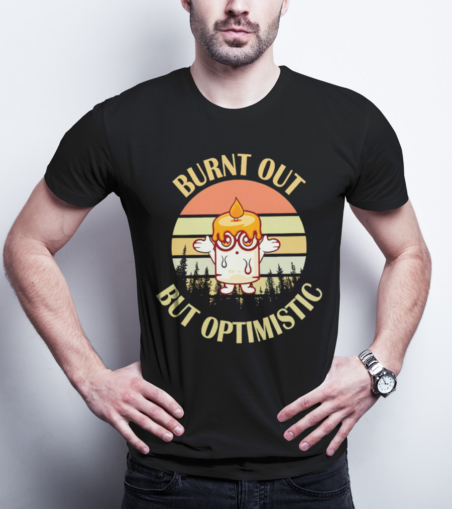 Burnt Out But Optimistic Vintage Candle Cartoon Forest Sunset T-Shirt