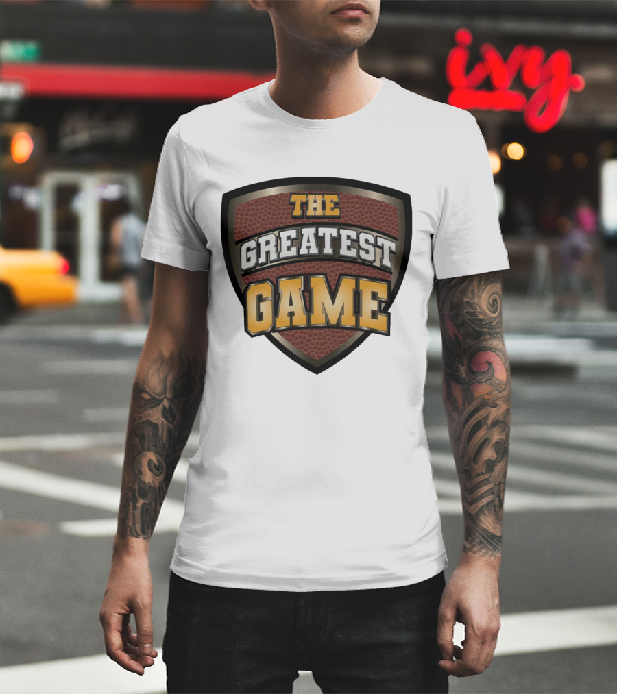 The Greatest Game Basketball Shield T-Shirt