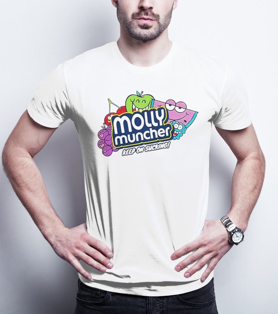 Molly Muncher Keep On Sucking Fruit Characters T-Shirt