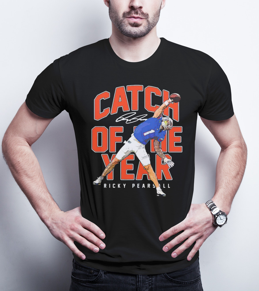 Catch Of The Year Ricky Pearsall Signature Football Moment T-Shirt