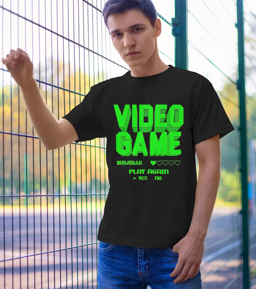 VIDEO GAME BUDJERAH PLAY AGAIN YES NO T-Shirt