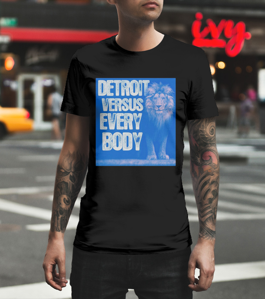 Detroit Lions Versus Everybody Lion T-Shirt
