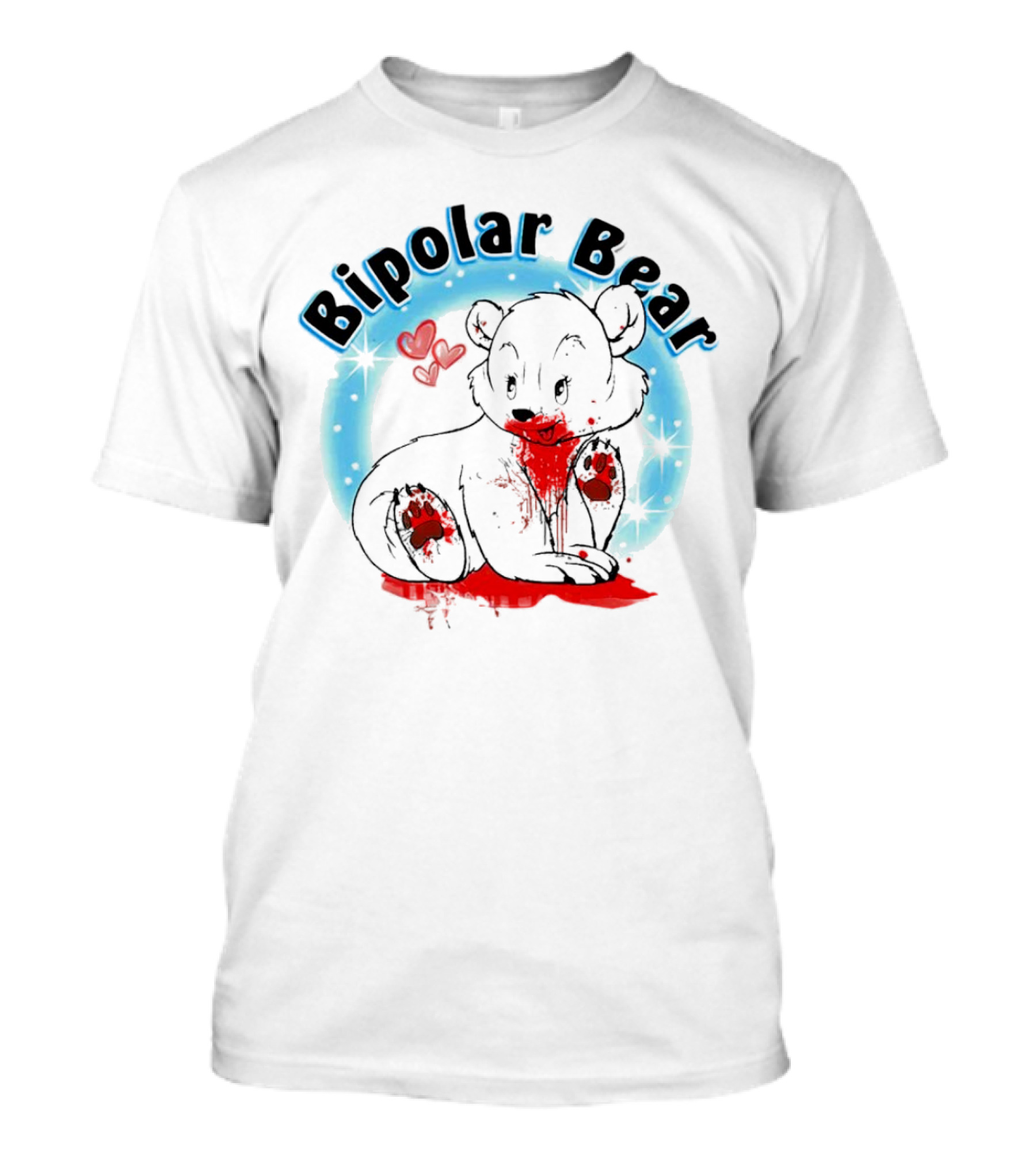 Bipolar Bear Bloodstained Cute Cartoon With Hearts And Stars T-Shirt