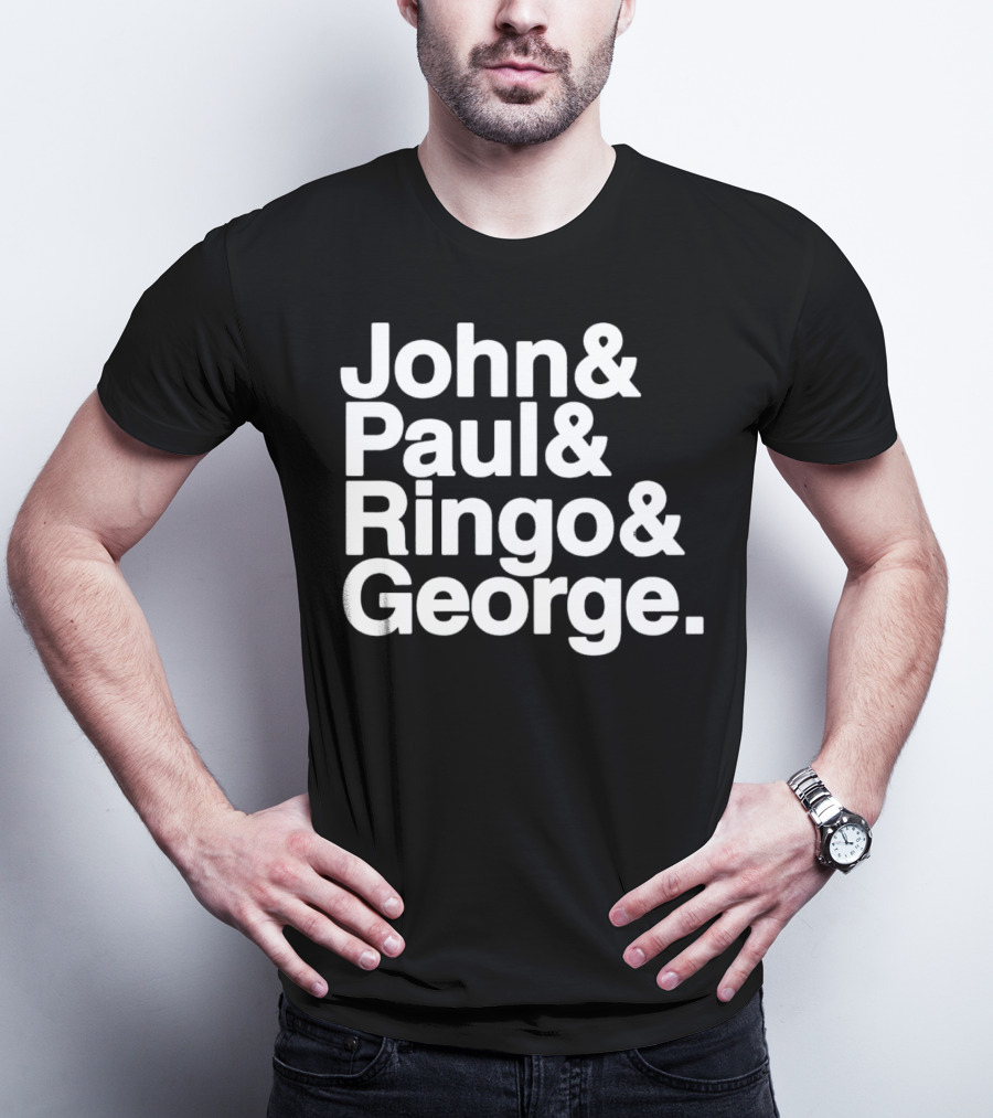 John And Paul And Ringo And George T-Shirt