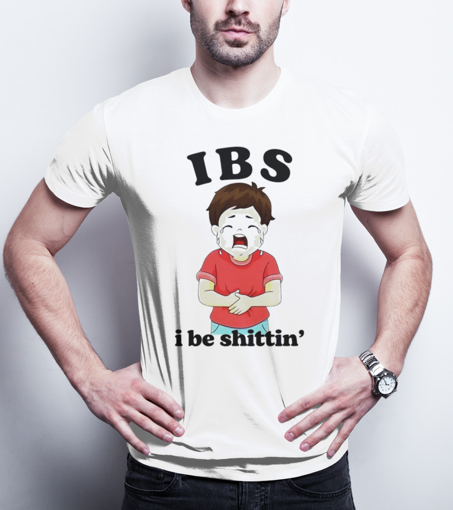 IBS I Be Shittin’ Kid Holding Stomach T-Shirt