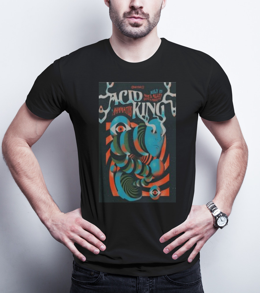 Acid King July 15 Moe's Alley Santa Cruz Mammatus T-Shirt
