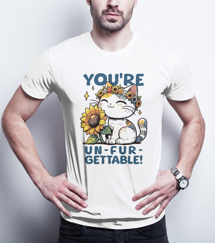YOU'RE UN-FUR-GETTABLE Sunflower Cat With Flower Crown T-Shirt