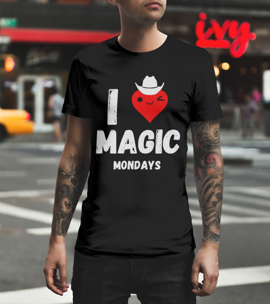 I Heart Cowboy Magic Mondays T-Shirt