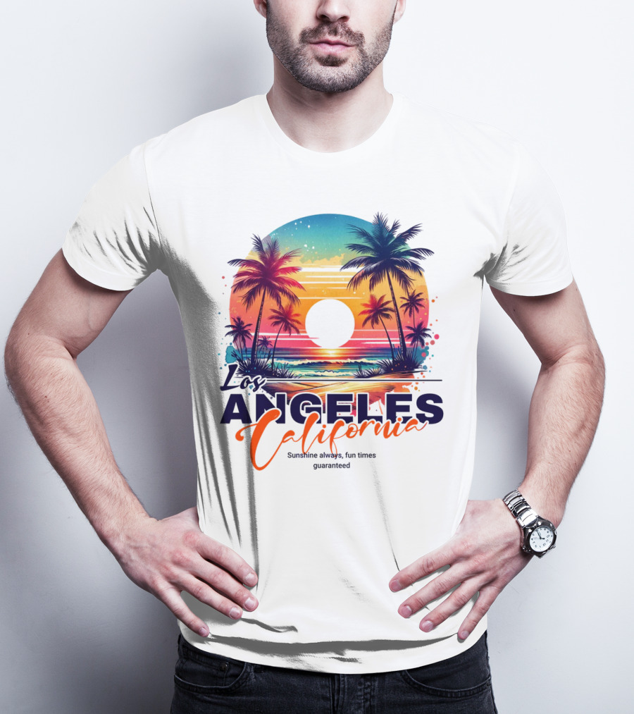 Los Angeles California Sunshine Always Fun Times Guaranteed Palm Trees Beach Sunset T-Shirt