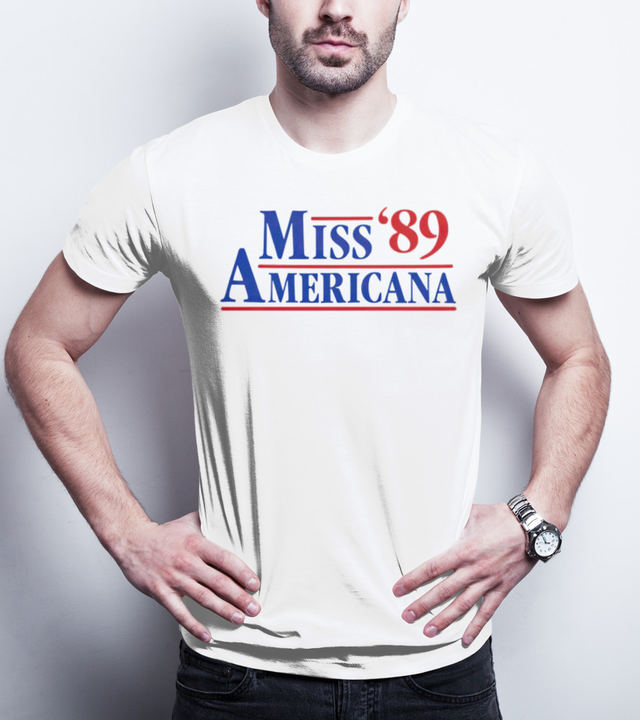 Miss Americana '89 T-Shirt