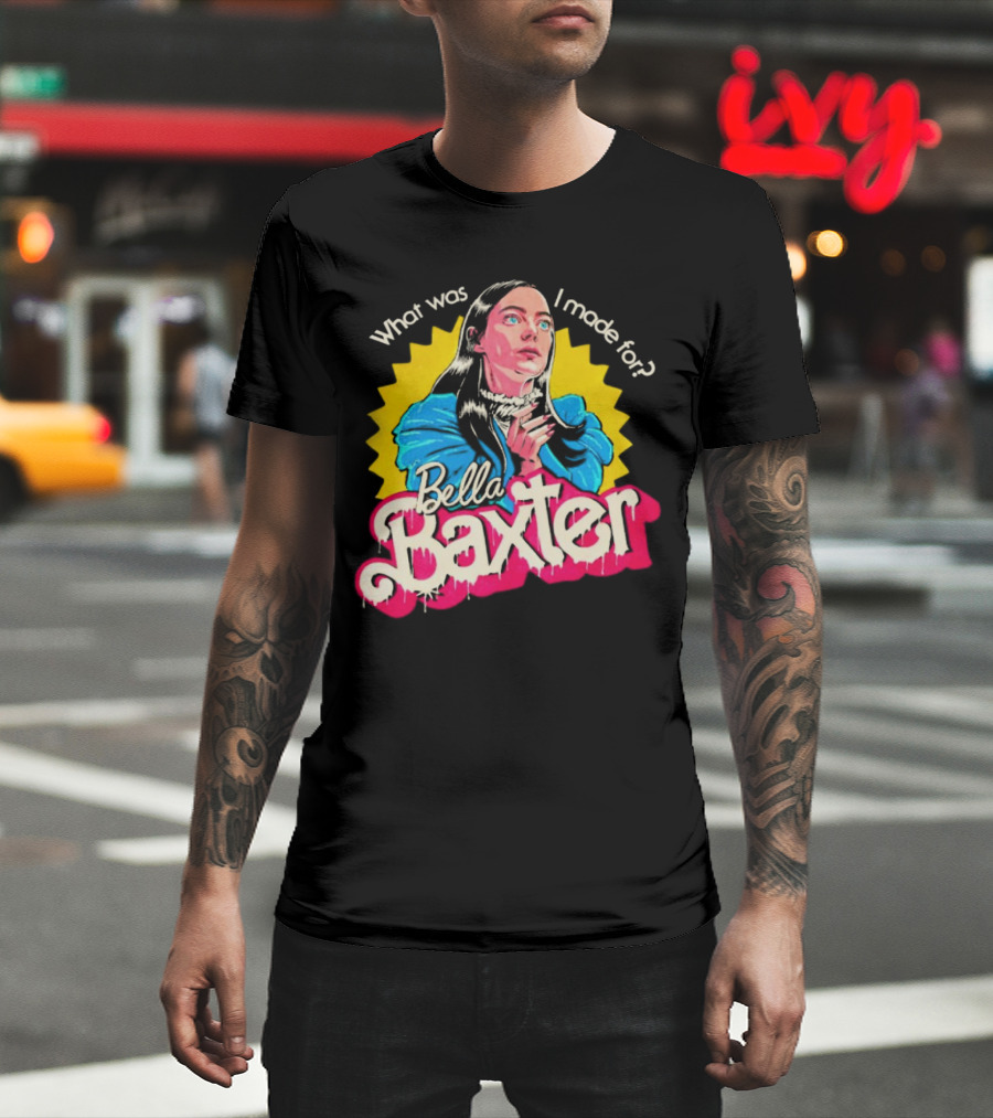 What Was I Made For Bella Baxter Retro Comic T-Shirt