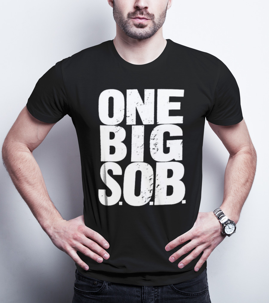 Braun Strowman One Big S.O.B T-Shirt