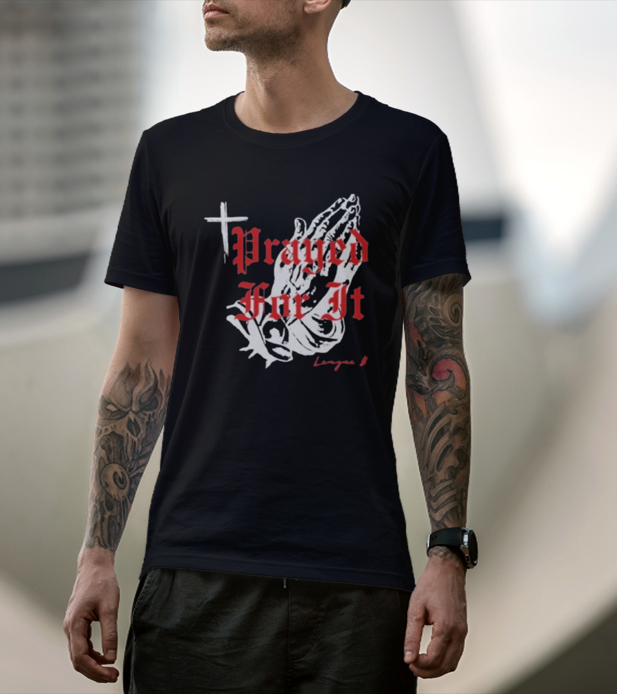 Jrue Holiday Prayed For It League 8 Cross And Praying Hands T-Shirt