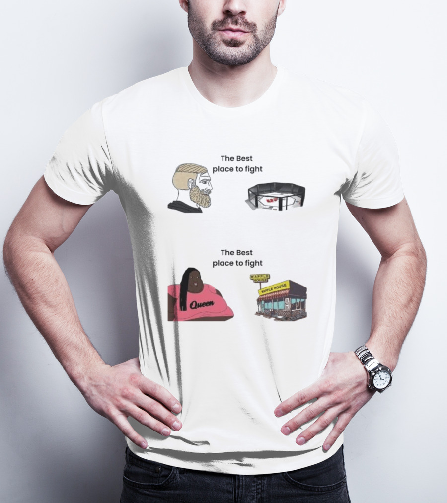 The Best Place To Fight Waffle House Queen Belt T-Shirt