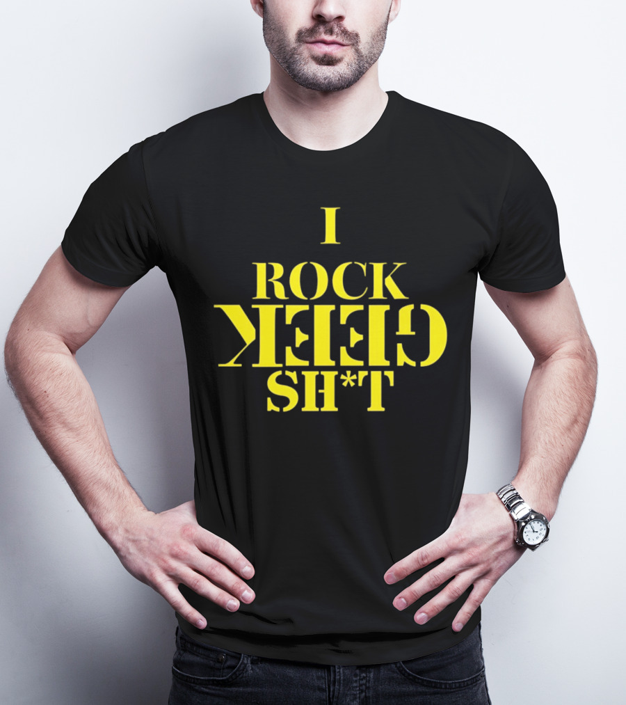 I Rock Geek Sh*t Retro Style Upside-Down Typography T-Shirt