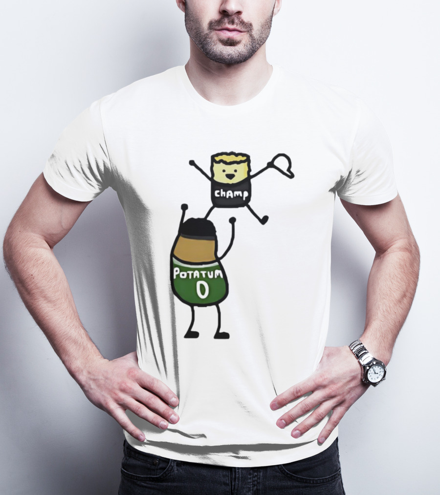 Potatum 0 And Champ Tot Victory T-Shirt