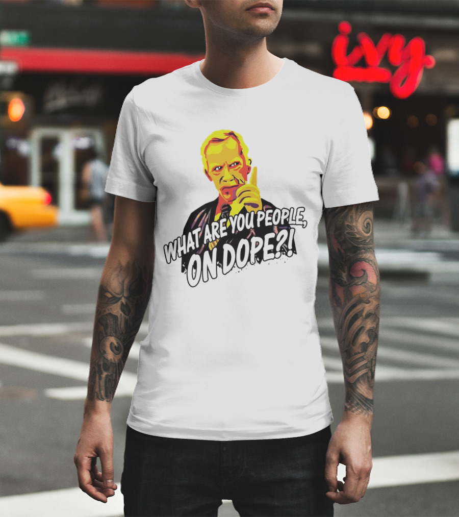 What Are You People On Dope Bold Pop Art Style Mr Hand T-Shirt
