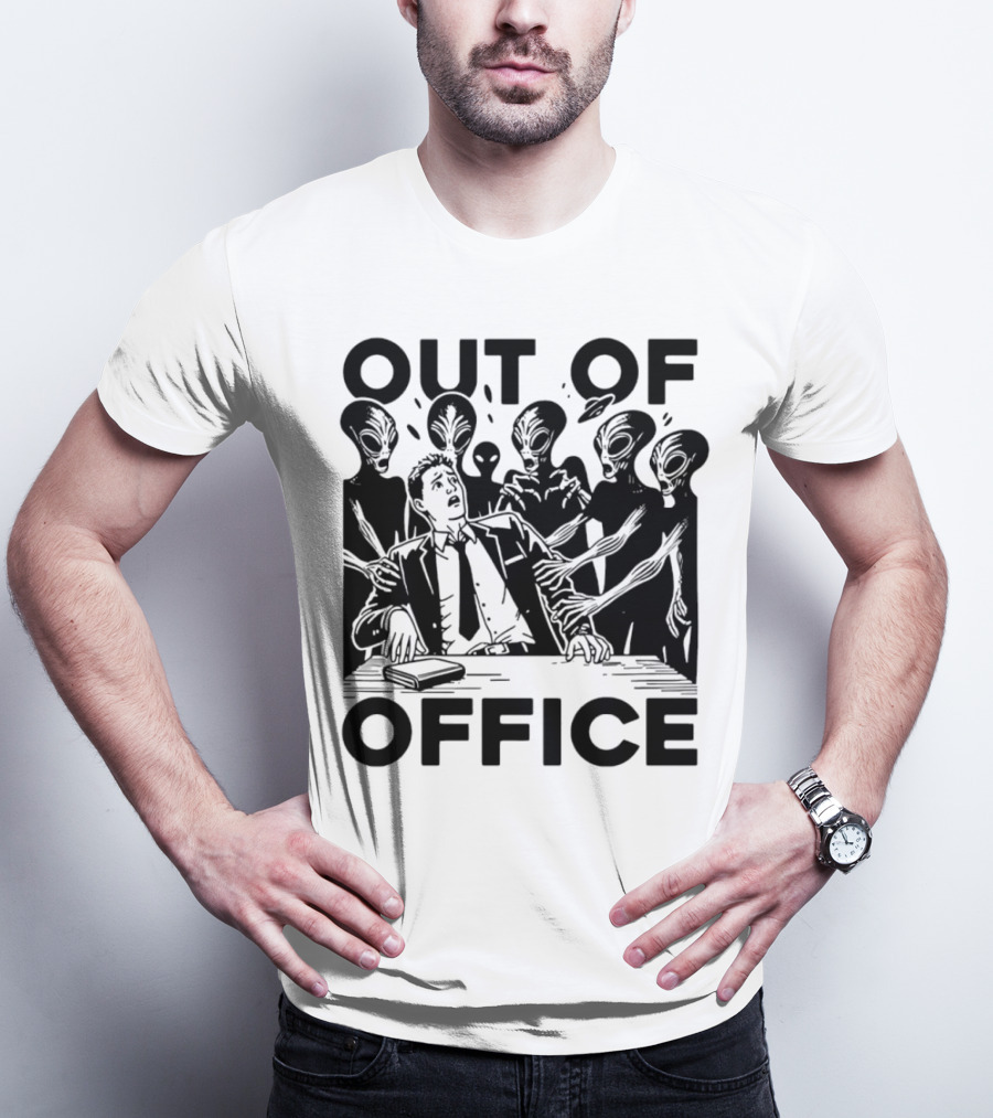 Out Of Office Surrounded By Aliens T-Shirt