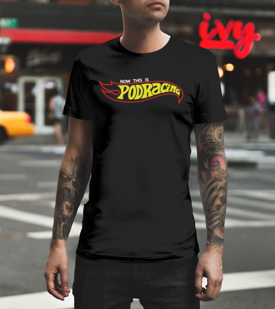 Hot Wheels Now This Is Podracing T-Shirt