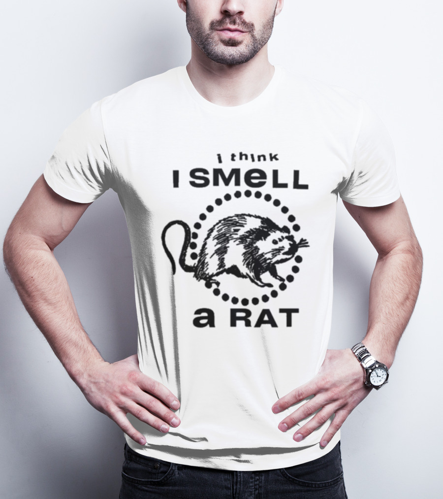 I Think I Smell A Rat Black Graphic Text With Rat T-Shirt