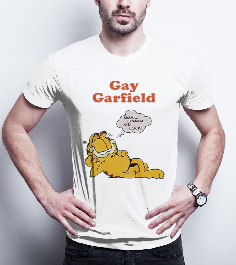 Gay Garfield Mmm Lasagna And Cock Meme T-Shirt