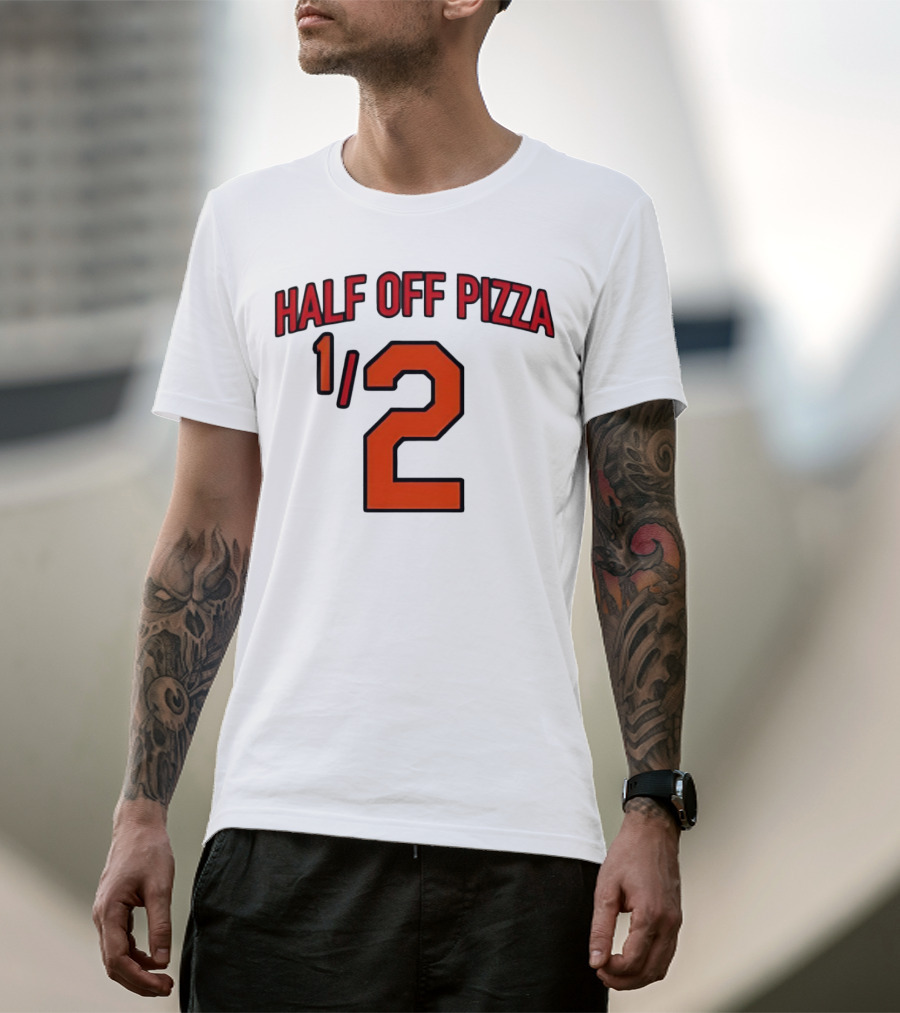 Baltimore Orioles Half Off Pizza 1/2 T-Shirt