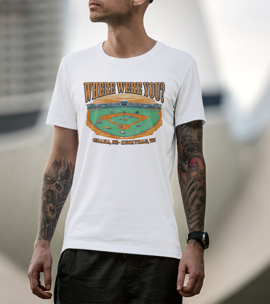 WHERE WERE YOU? Omaha, NE - Knoxville, TN T-Shirt