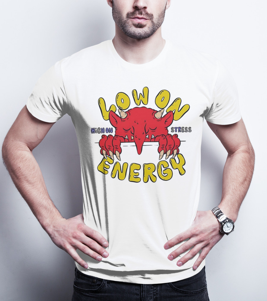 Low On Energy High On Stress Red Demon T-Shirt