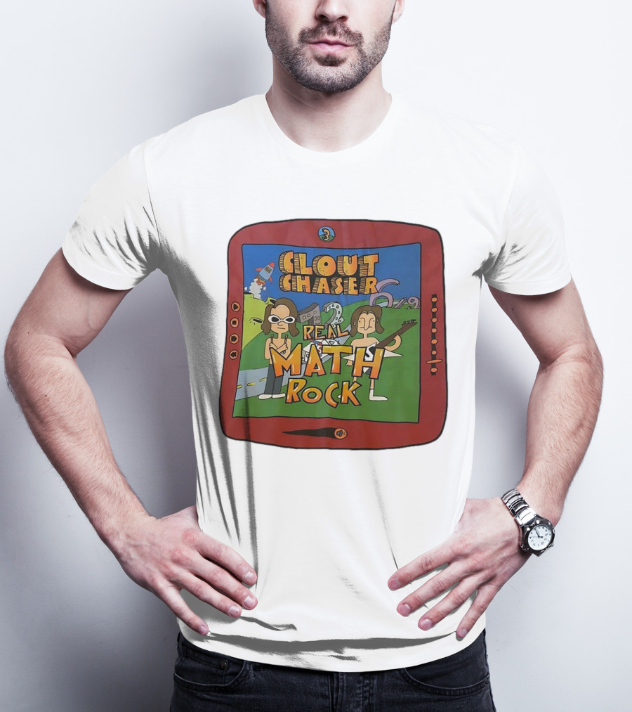 Clout Chaser Real Math Rock Cartoon TV Style Adventure T-Shirt