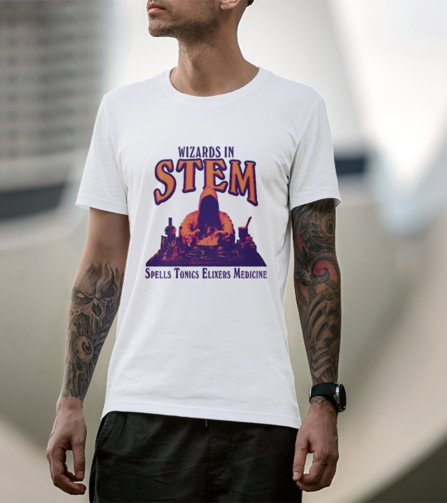 Wizards In STEM Spells Tonics Elixers Medicine Hooded Figure With Potions T-Shirt