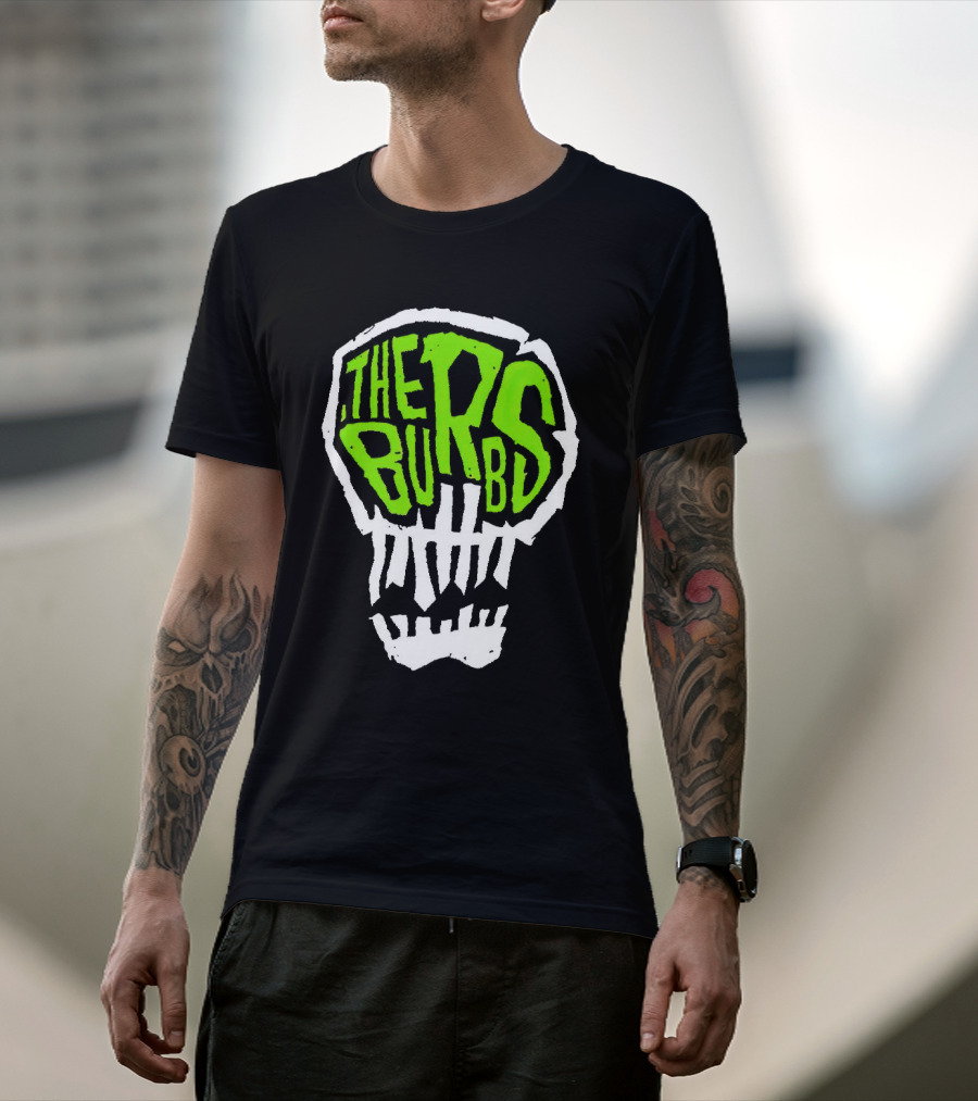 THE ‘BURBS Skull T-Shirt