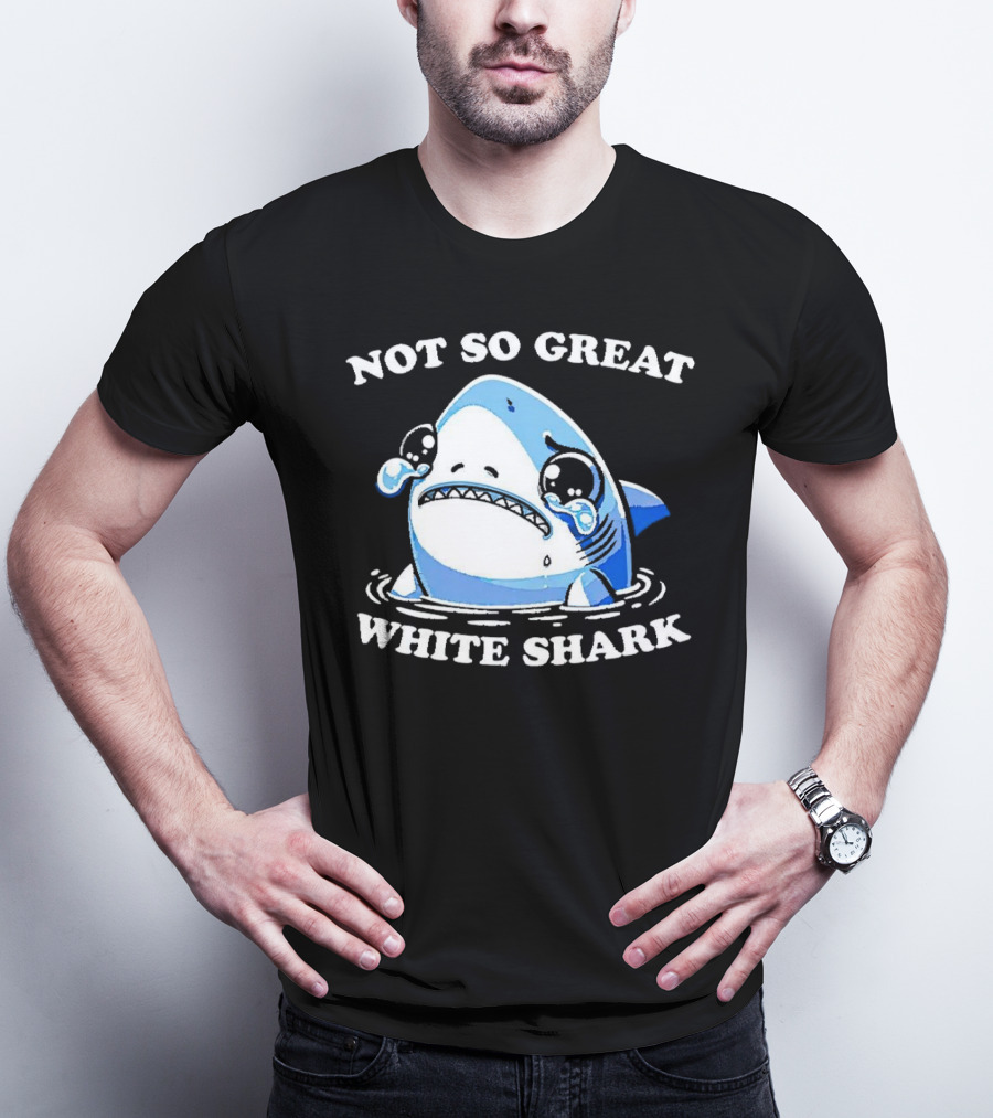 Not So Great White Shark Sad Crying Cartoon T-Shirt
