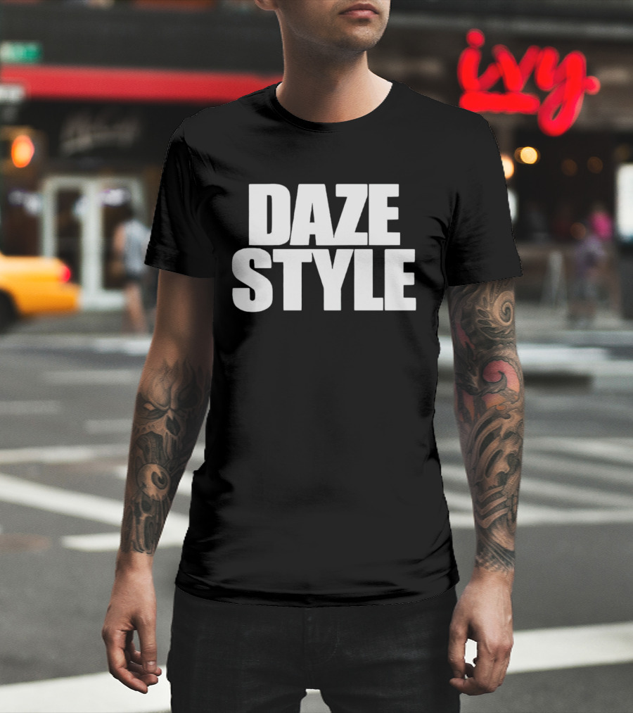 DAZE T-Shirt