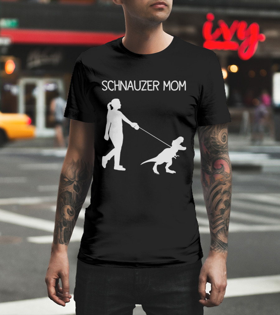 SCHNAUZER MOM T-REX WALKING T-Shirt