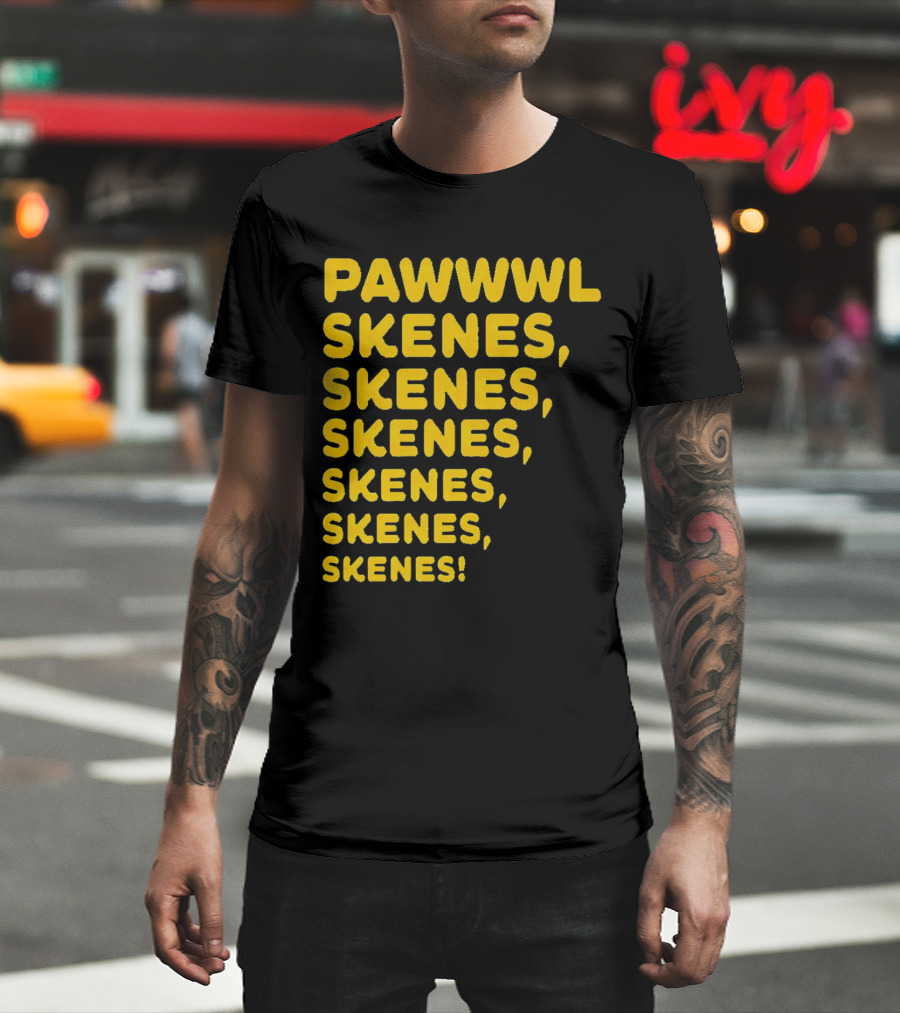 PAWWWLSKENESSKENESSKENESSKENESSKENESSKENES T-Shirt